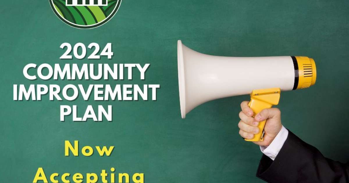 The 2024 Community Improvement Plan is now open for applications ...